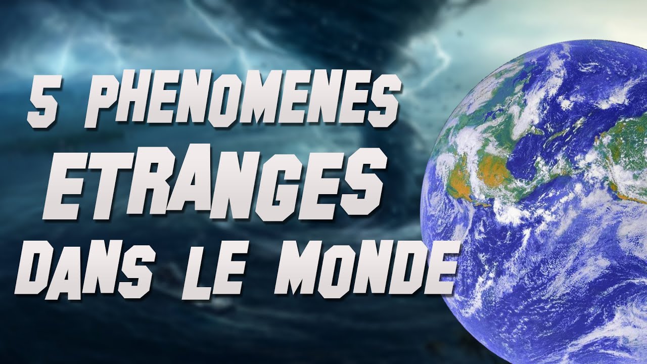 5 phénomènes étranges dans le monde - YouTube
