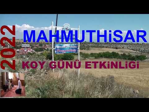 MAHMUTHİSAR KÖYÜ 2022 KÖY GÜNÜ ETKİNLİĞİ