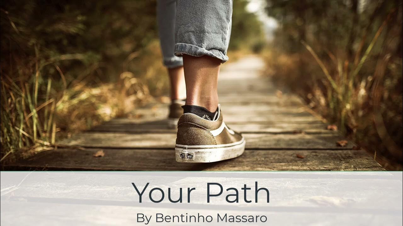 Your Path | Bentinho Massaro - YouTube