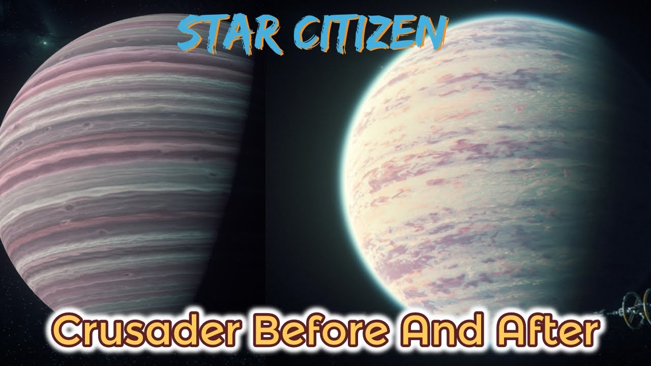 Star Citizen - Crusader Before And After - YouTube