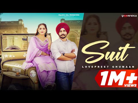 Suit (Official Video) | Lovepreet Ghumaan | Supneet | New Punjabi Songs 2024