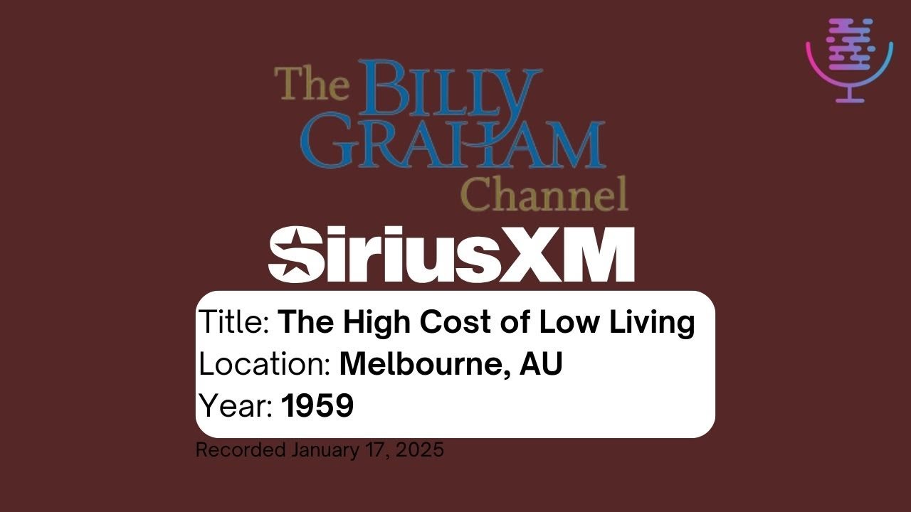 The Billy Graham Channel - The High Cost of Low Living (2024) - YouTube