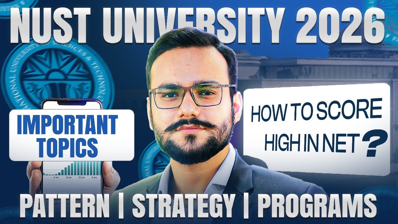 NUST Schedule 2026 | NUST 2026 Important Topics All Subjects I NUST NET 1 Preparation | NET ...