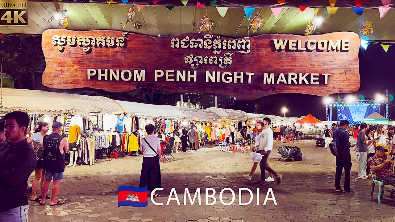 🇰🇭4K Phnom Penh Night Market - 🌃🚶‍♀️ Walking Tour through Cambodia's ...