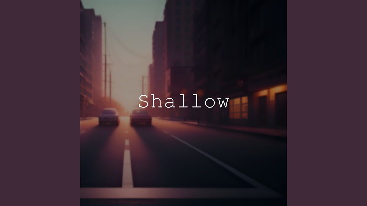 Shallow - YouTube