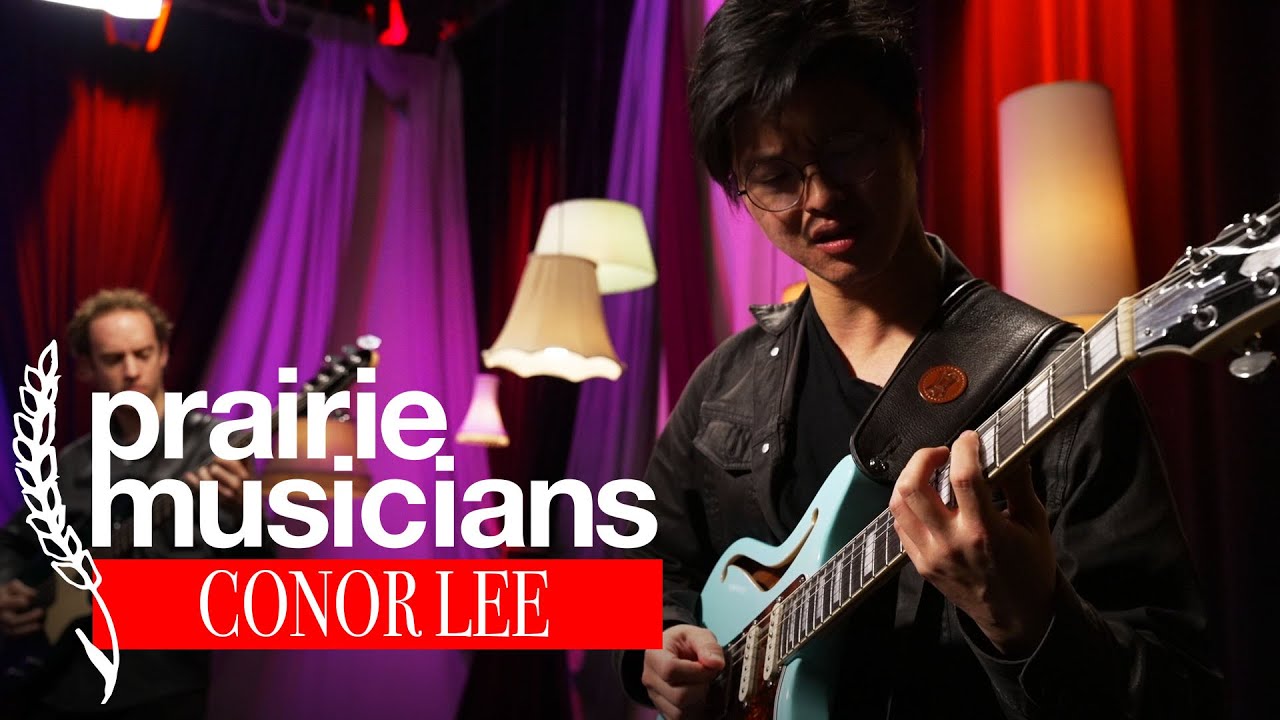 Prairie Musicians: Conor Lee - YouTube