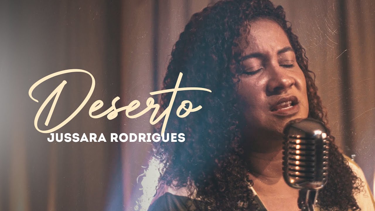 Jussara Rodrigues - Deserto (Cover) - YouTube