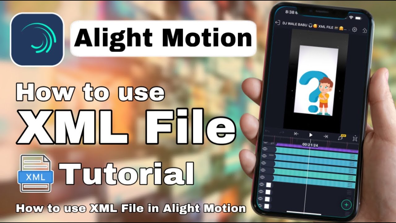 How to use XML File in Alight Motion App / XML File Alight Motion App me kaise use kare - YouTube