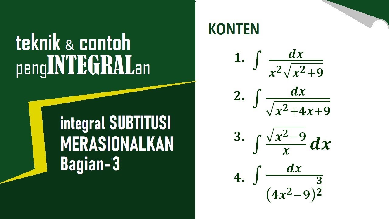 INTEGRAL SUBTITUSI MERASIONALKAN Bagian-3 || Integral Subtitusi ...
