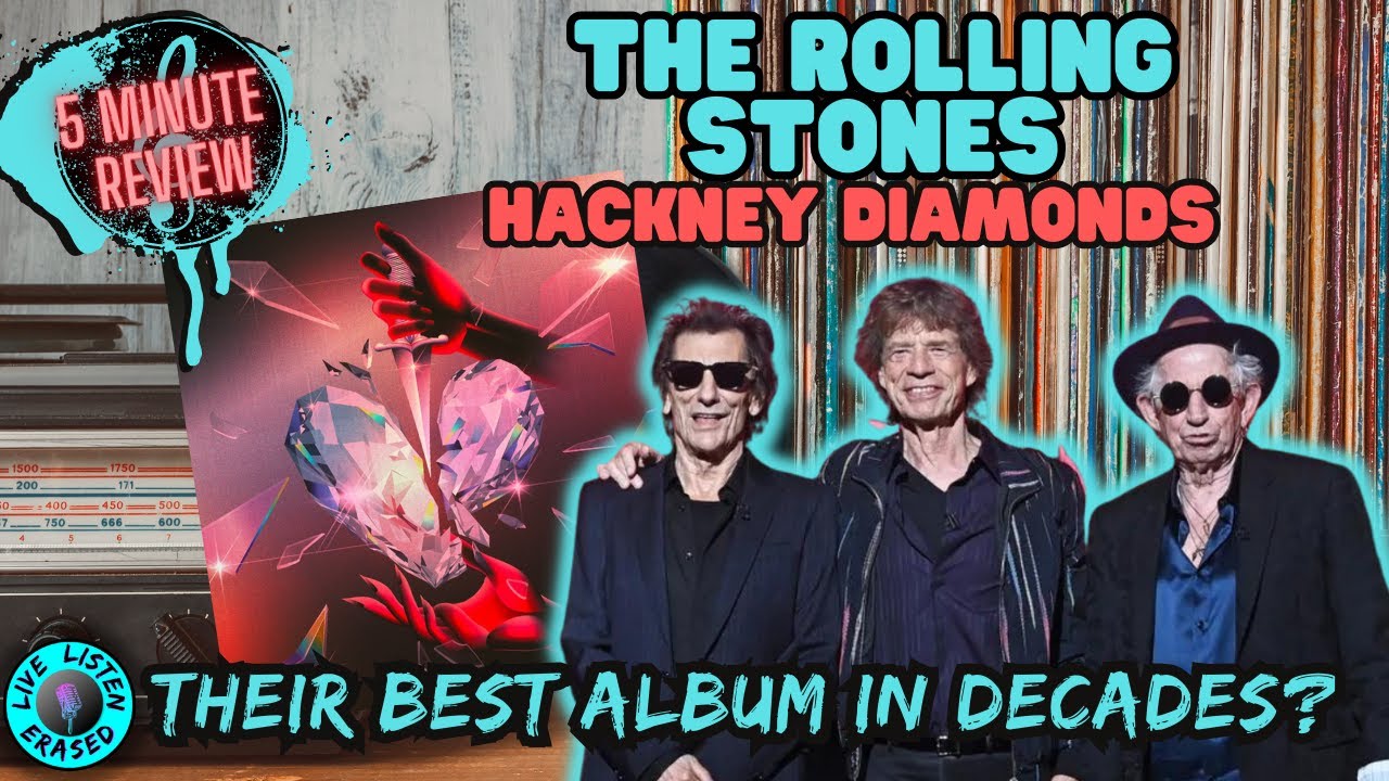 The Rolling Stones - Hackney Diamonds (THEIR BEST ALBUM IN DECADES?): 5 ...