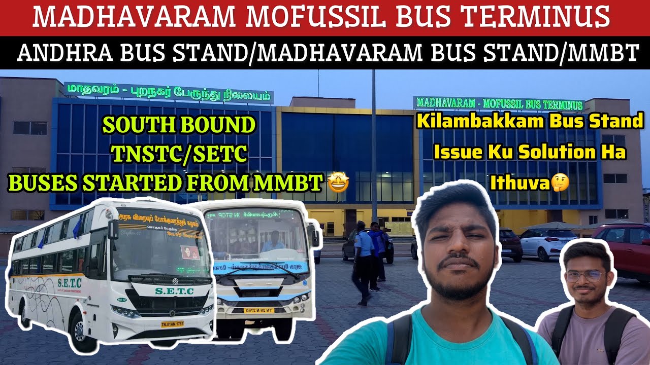 🚌Madhavaram Mofussil Bus Terminus MMBT Exploring Vlog!Solution For ...