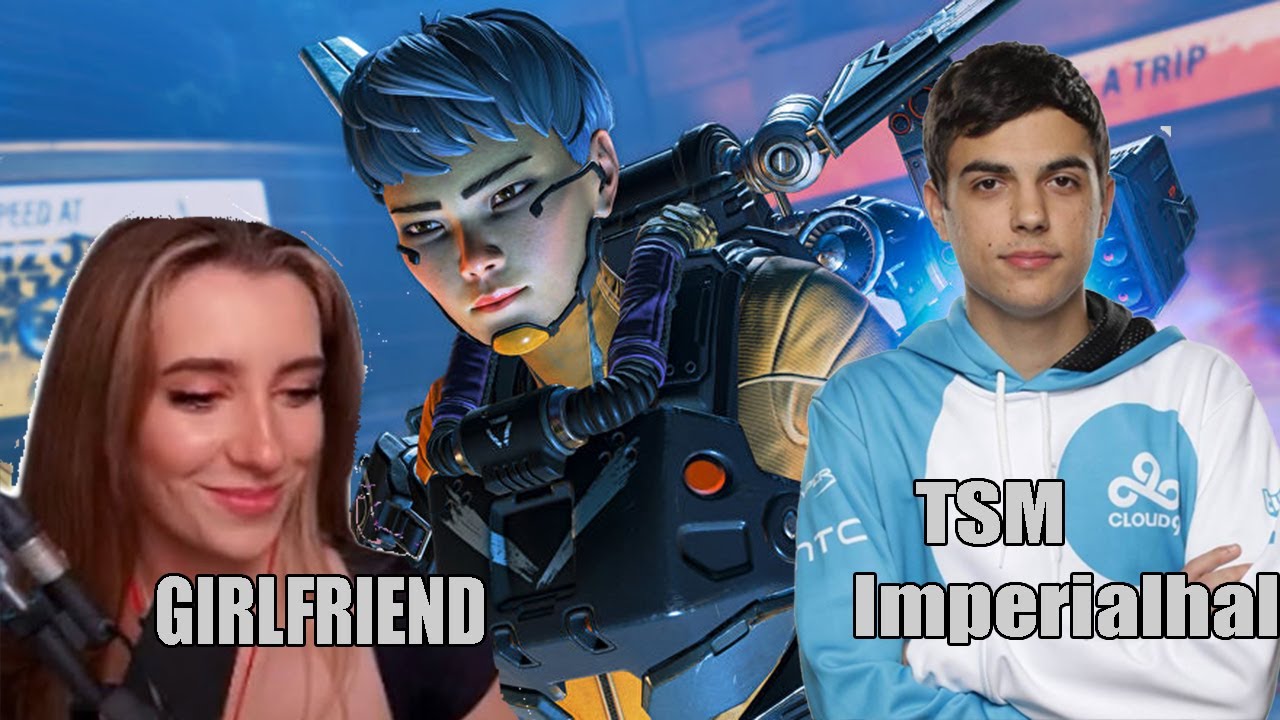 TSM ImperialHal and his Girlfriend Acie play Apex for the first time on ...