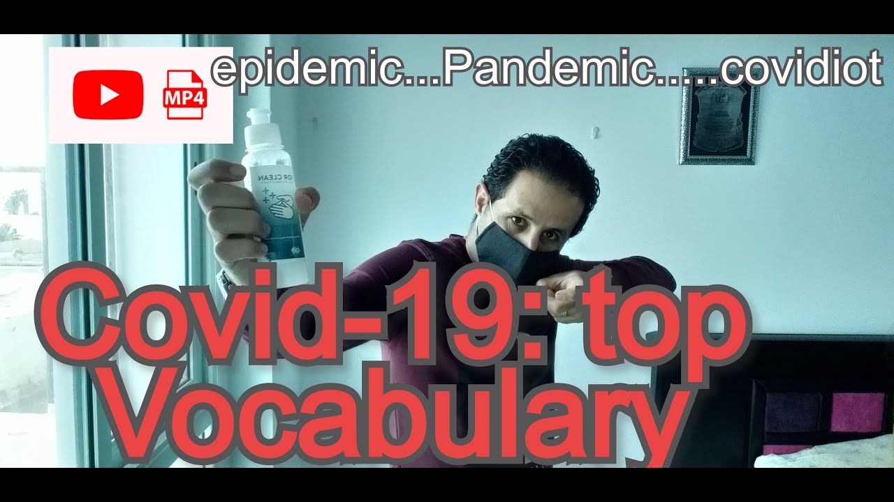covid-19: talking about coronavirus in English. Top vocabulary and ...