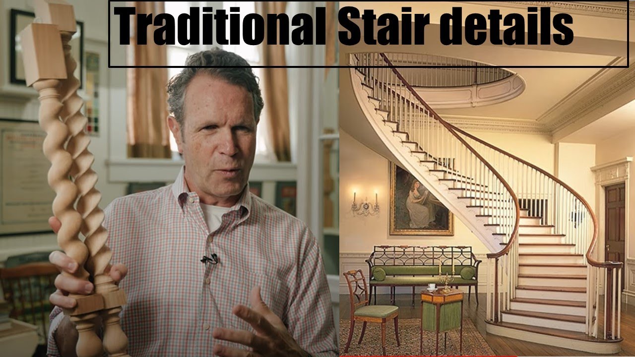 Traditional Stair details. See the difference between Georgian and ...