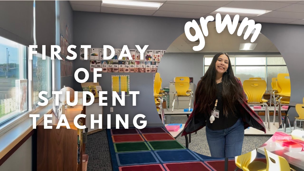 FIRST DAY OF STUDENT TEACHING | get ready with me! - YouTube