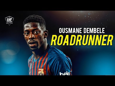 Ousmane Dembele - ROADRUNNER ● Skills, Goals & Assists ● 2019 (HD)