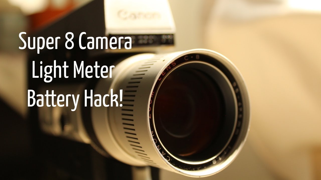 Super 8 Camera Light Meter Battery Hack! - YouTube
