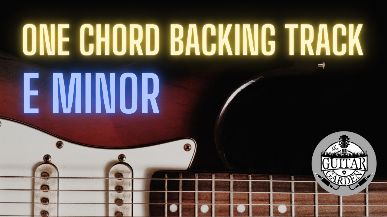 One Chord Backing Track in E Minor - YouTube