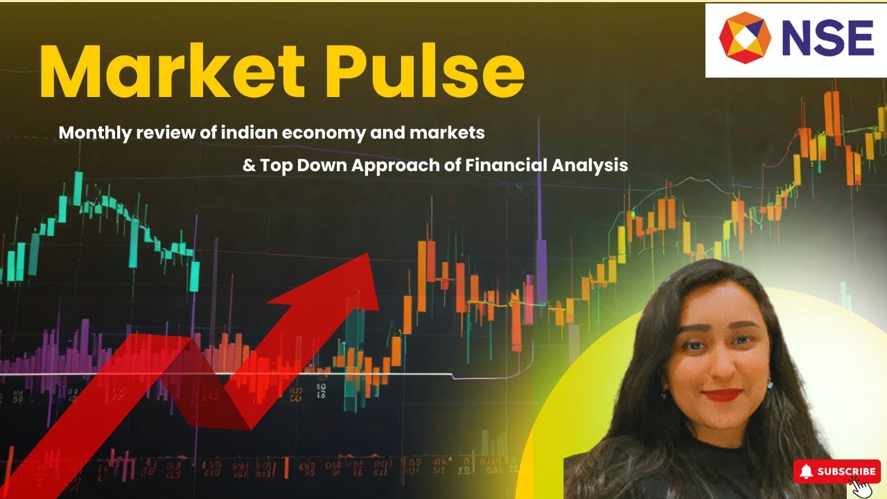 Market Pulse by NSE | Top-Down Approach| Financial Analysis #nseindia #marketpulse # ...