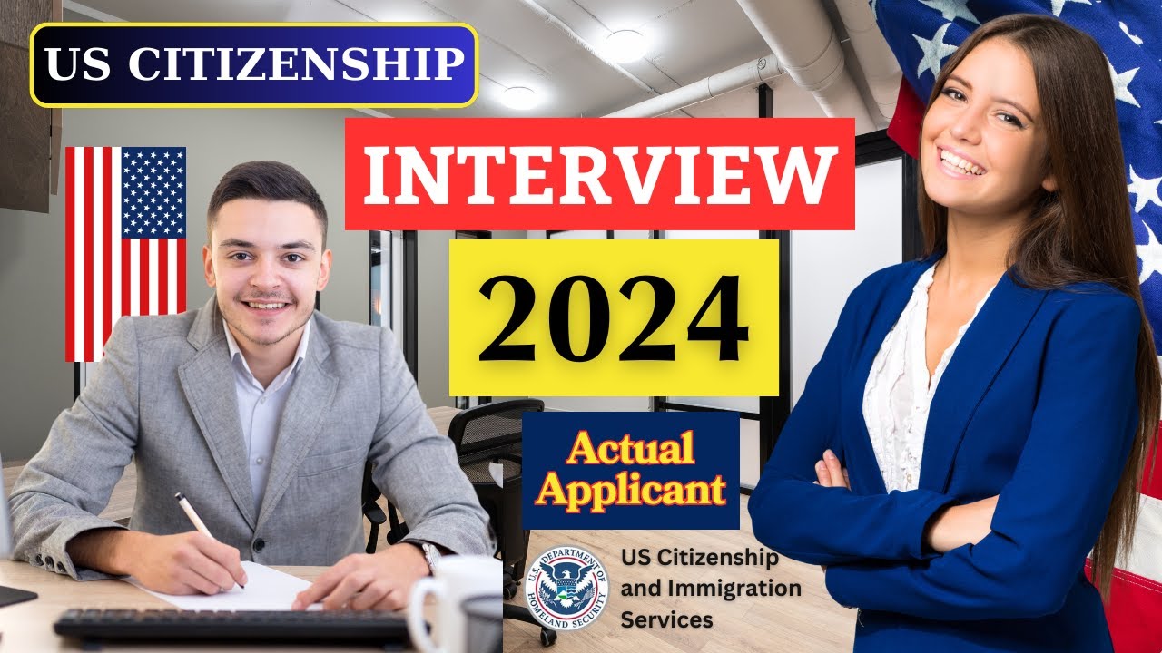 Practice N-400 US Citizenship Interview 2024 & Oath Ceremony -N400 ...