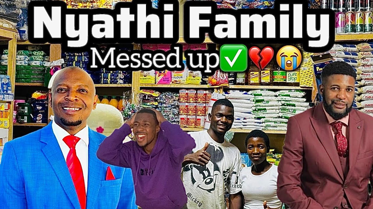 Nyathi Family Yakatadza Apa !!💔🤞🏻 - YouTube