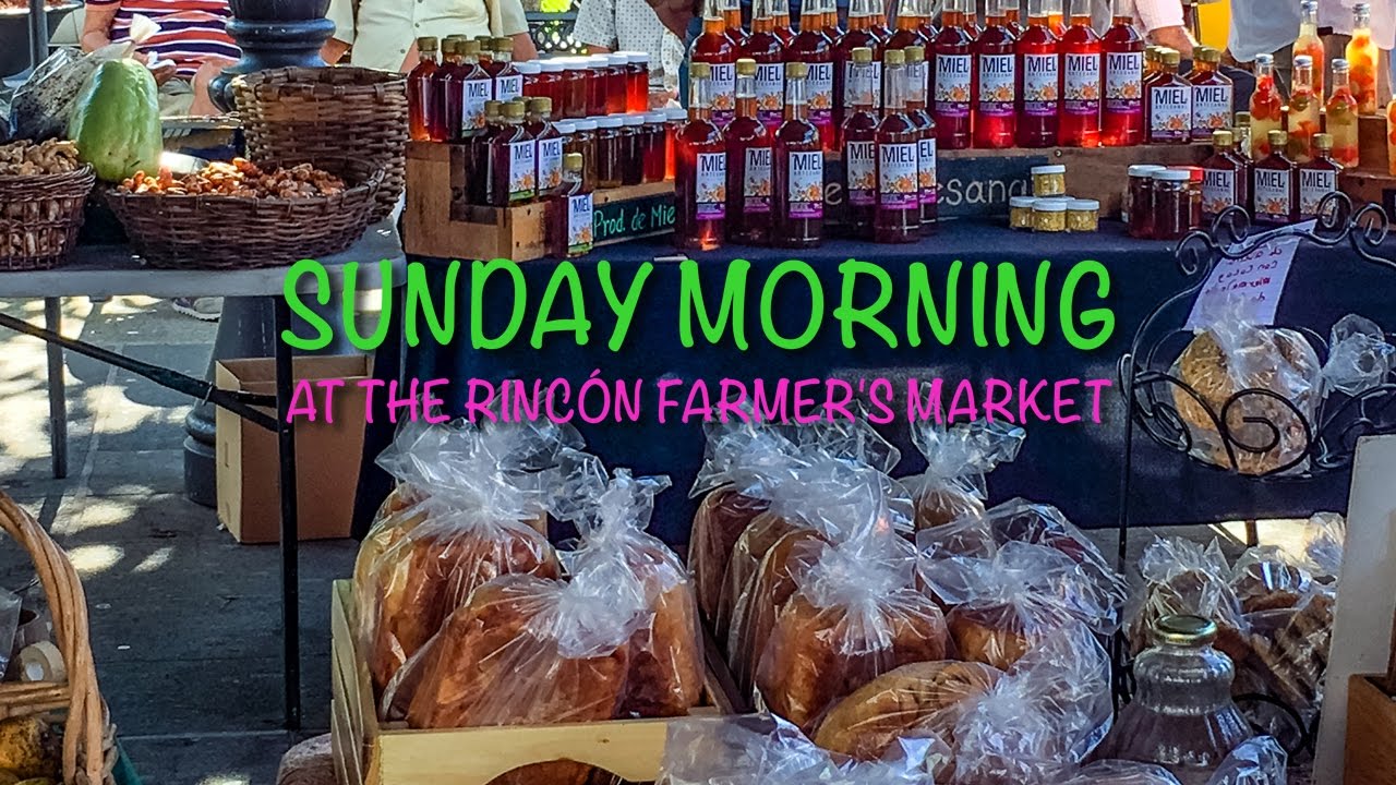 The Rincón Farmers Market - Islandsavvy.com