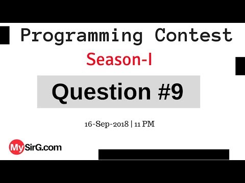 Programming Contest Season-1 Question-9 | MySirG.com
