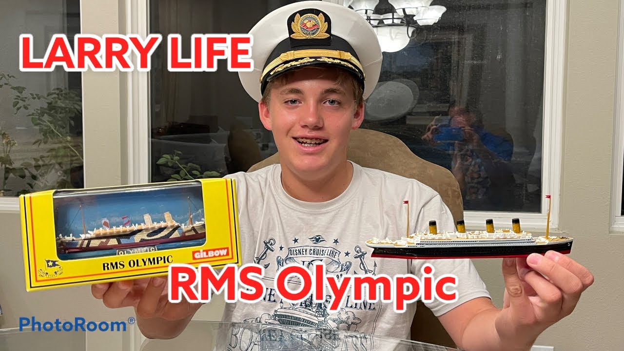 Larry Life RMS Olympic Model Unboxing! - YouTube
