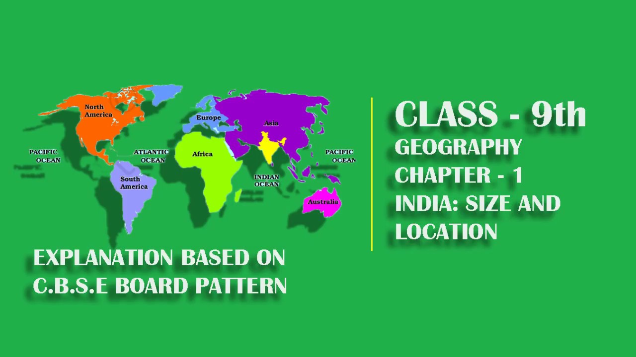Class 9th Geography Chapter -1, INDIA: Size And Location, Full ...