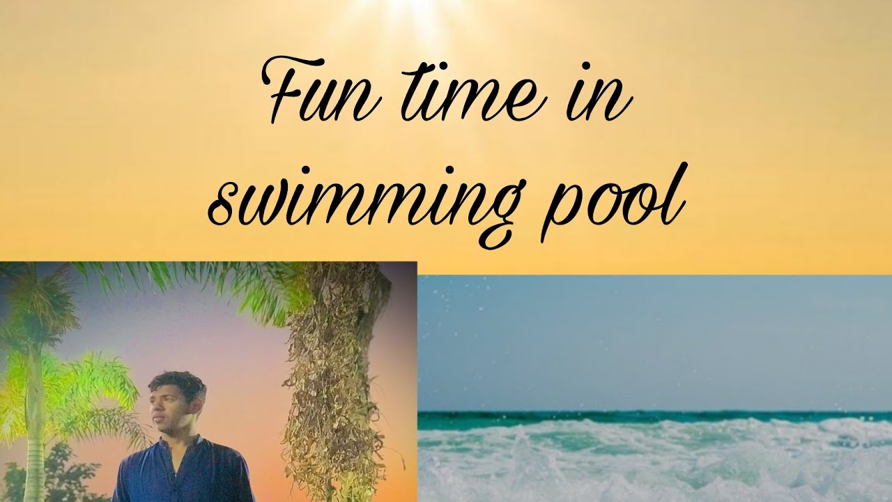 Going to swimming pool and enjoying the friends - YouTube