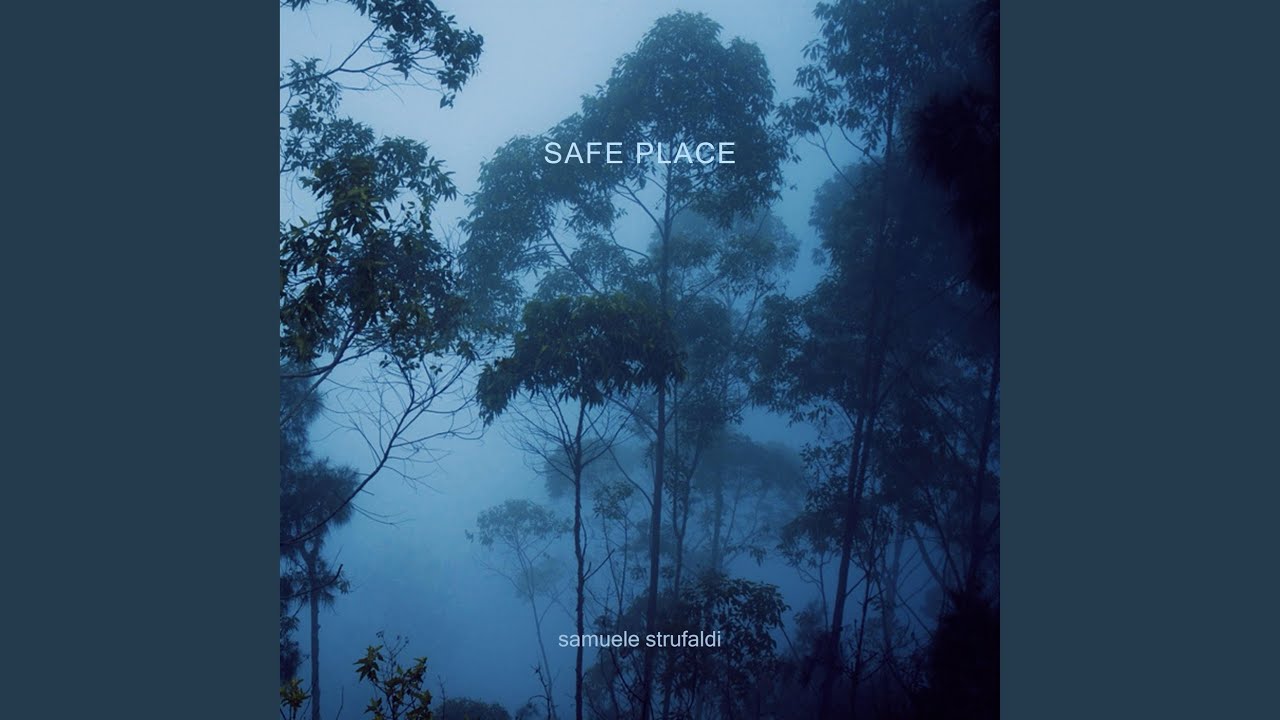 Safe Place - YouTube