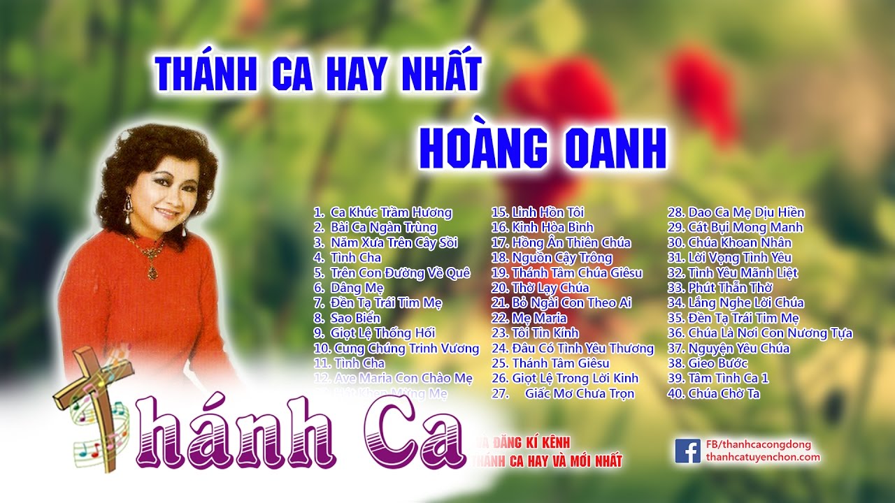 Thánh Ca Hoàng Oanh - Giọng Ca Để Đời Hay Nhất - YouTube