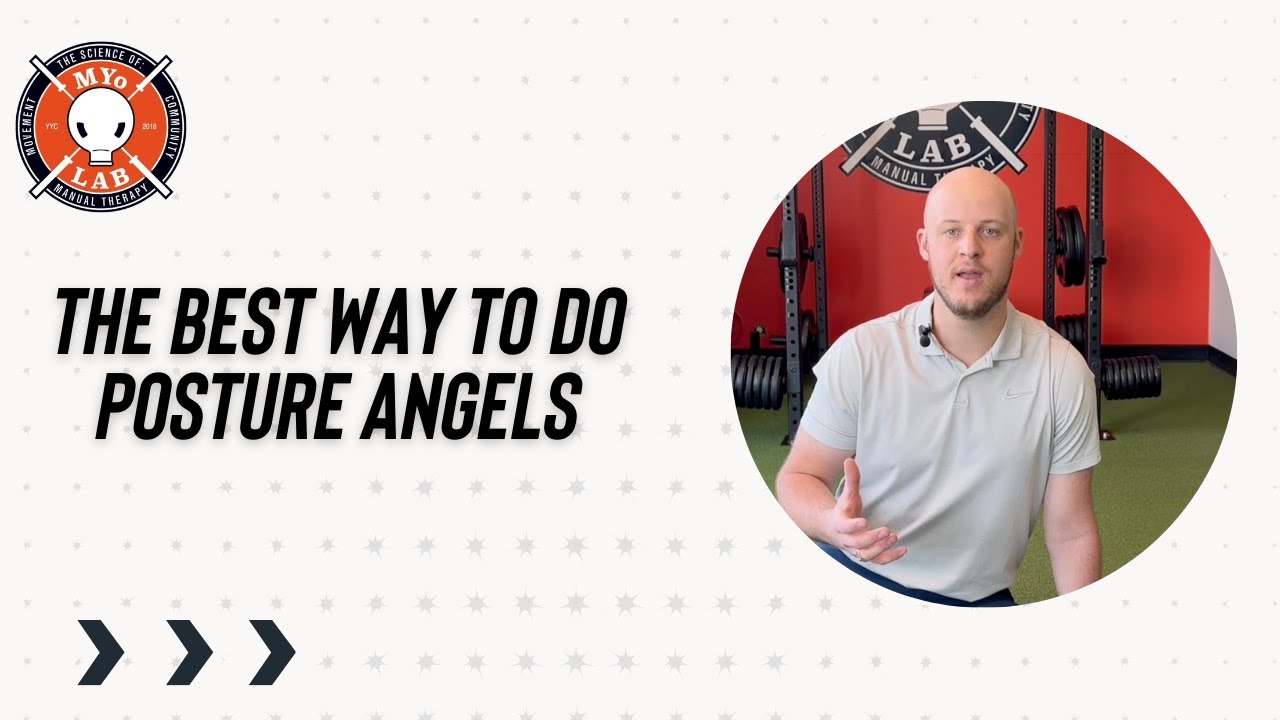The BEST way to do Posture Angels - YouTube