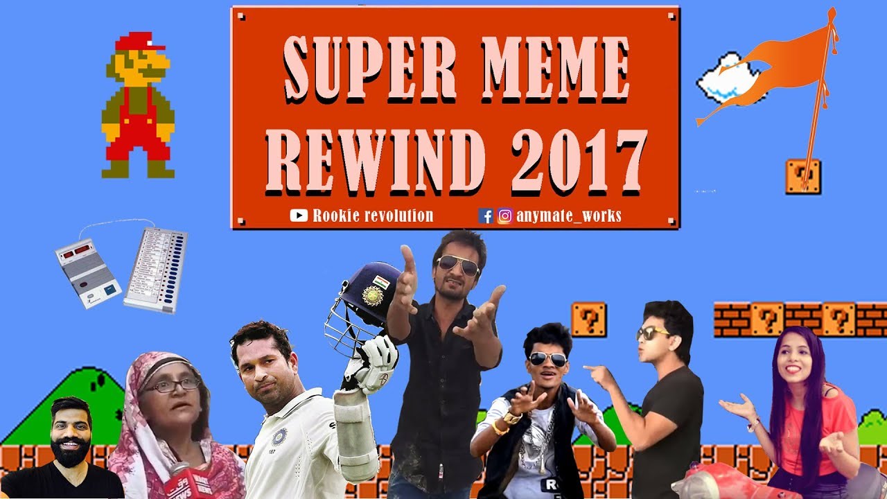 Meme Rewind 2017 Ft. Indian Mario - YouTube