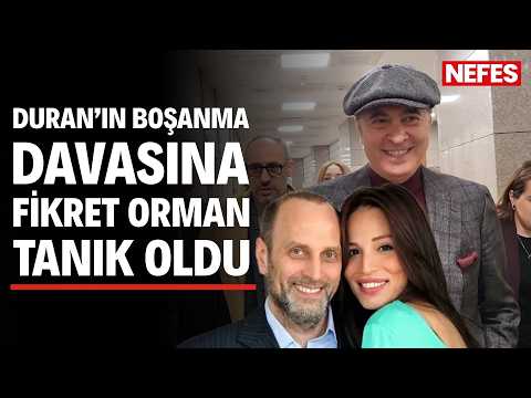 Güzide Duran ile Adnan Aksoy'un boşanma davasında Fikret Orman tanık olarak dinlendi