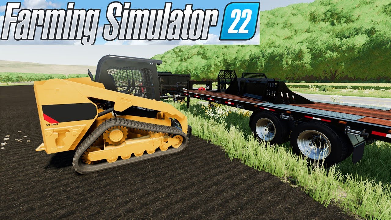 FS22 New Skid Steer for my Landscaping Business - YouTube