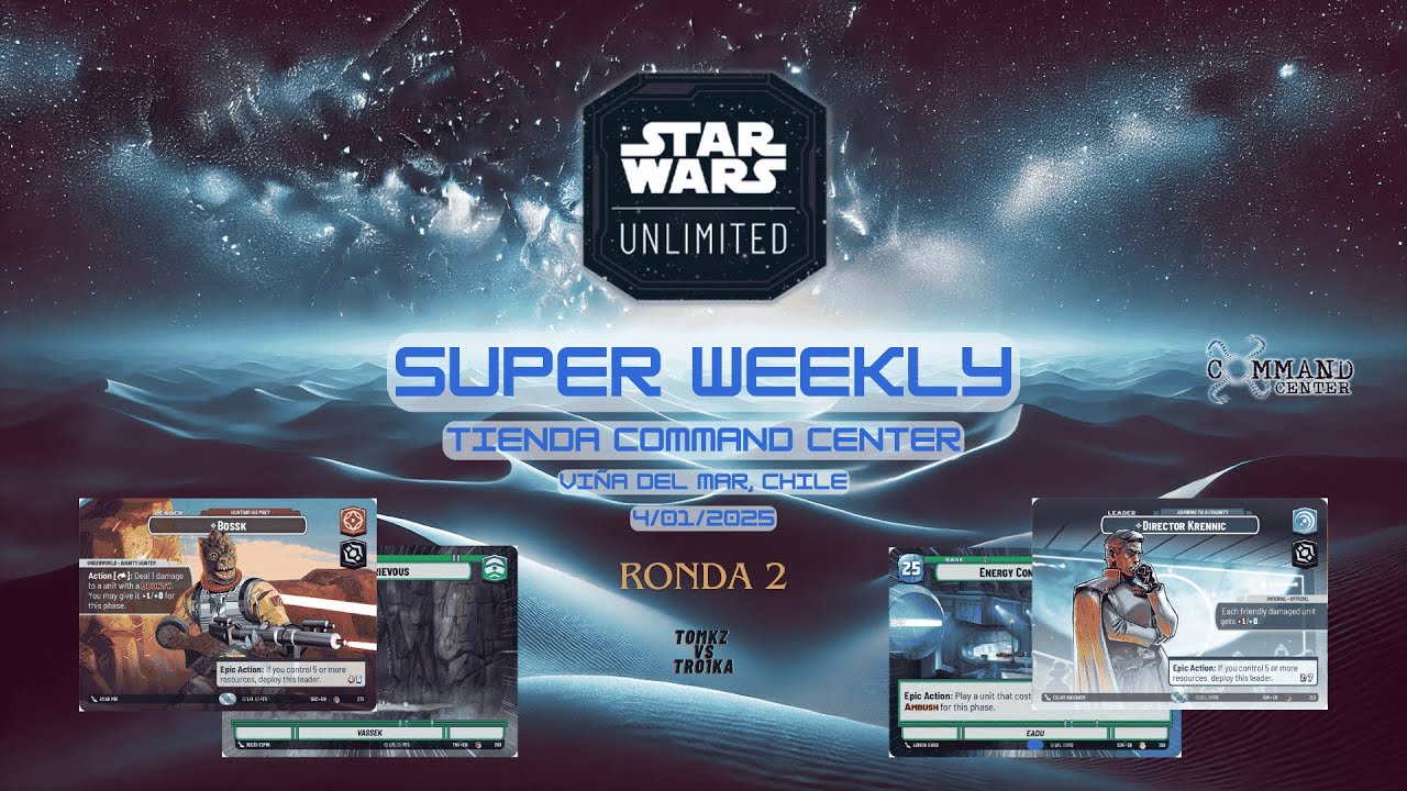 [SWU] - Star Wars Unlimited - Super Weekly Ronda 2 - YouTube