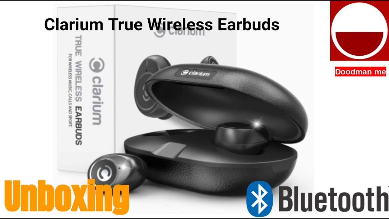 Clarium True Wireless Earbuds Unboxing - YouTube
