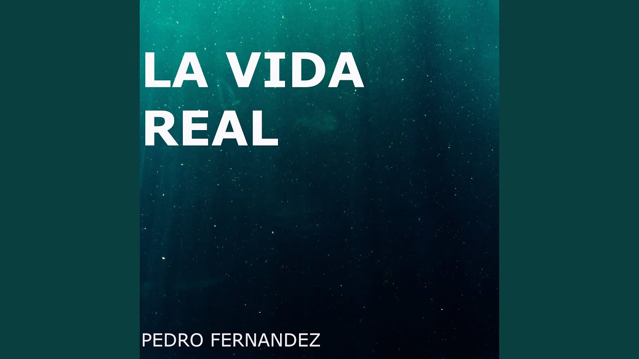 La Vida Real - YouTube