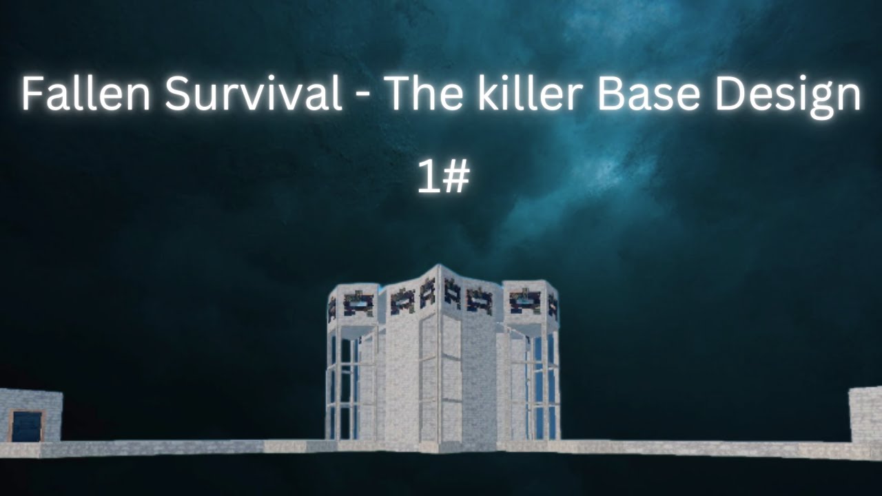 Fallen Survival - The killer Base Design - YouTube