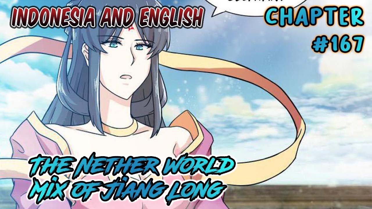 The Nether World Mix of Jiang Long #167 | Indonesia & English | Fairy ...