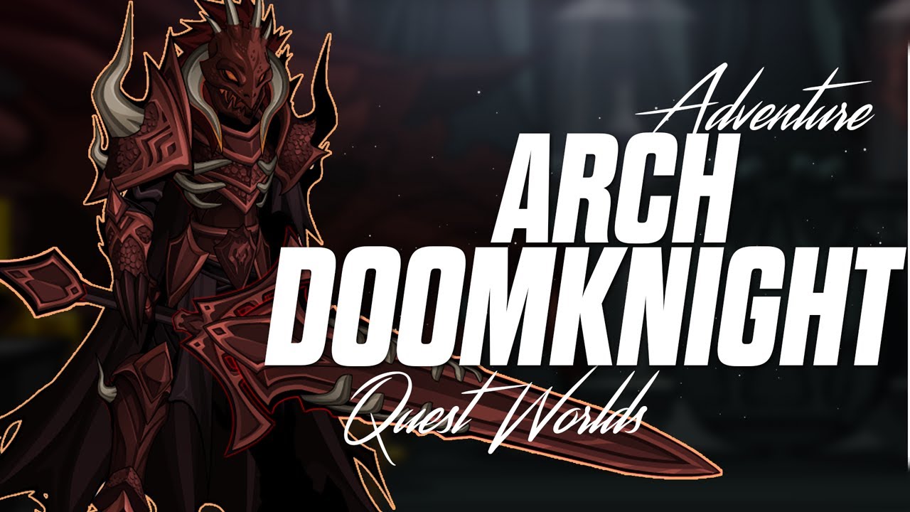 【AQW】Arch DoomKnight Bot GrimLite Li V2.1 | AQWorlds 2023 - YouTube
