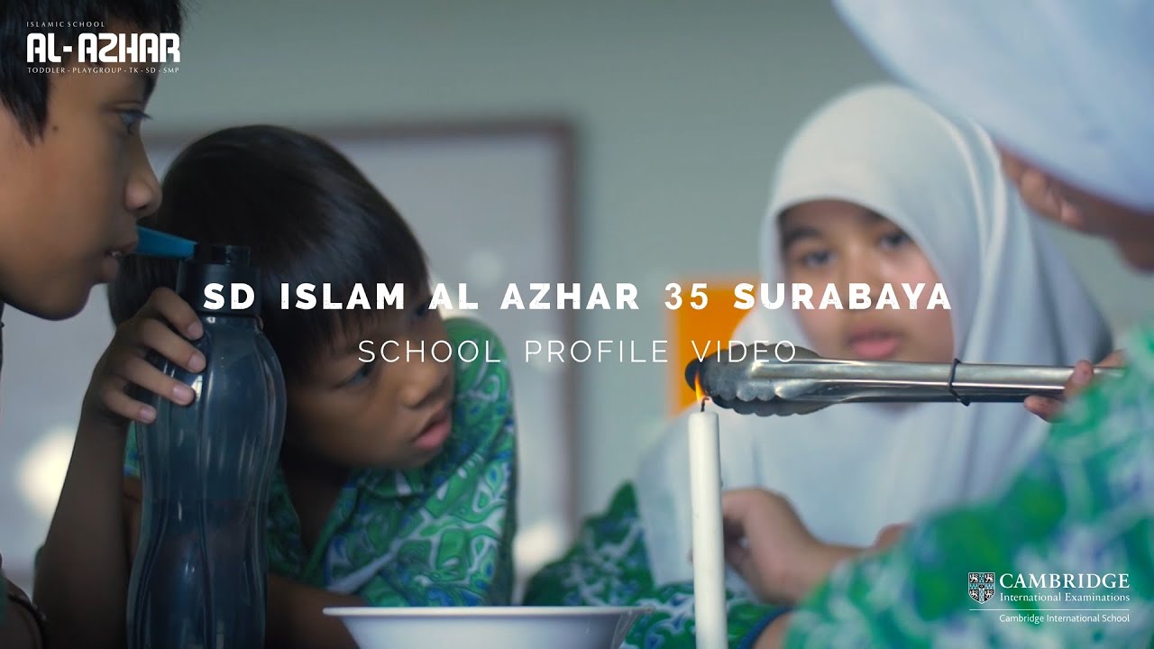 School Profile - SD Islam Al Azhar 35 Surabaya (2016) - YouTube