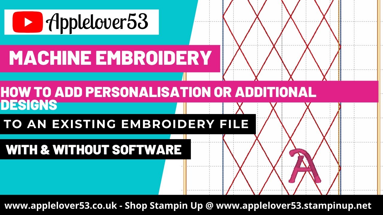 Machine Embroidery - How to Add Personalisation/Additional Design To ...