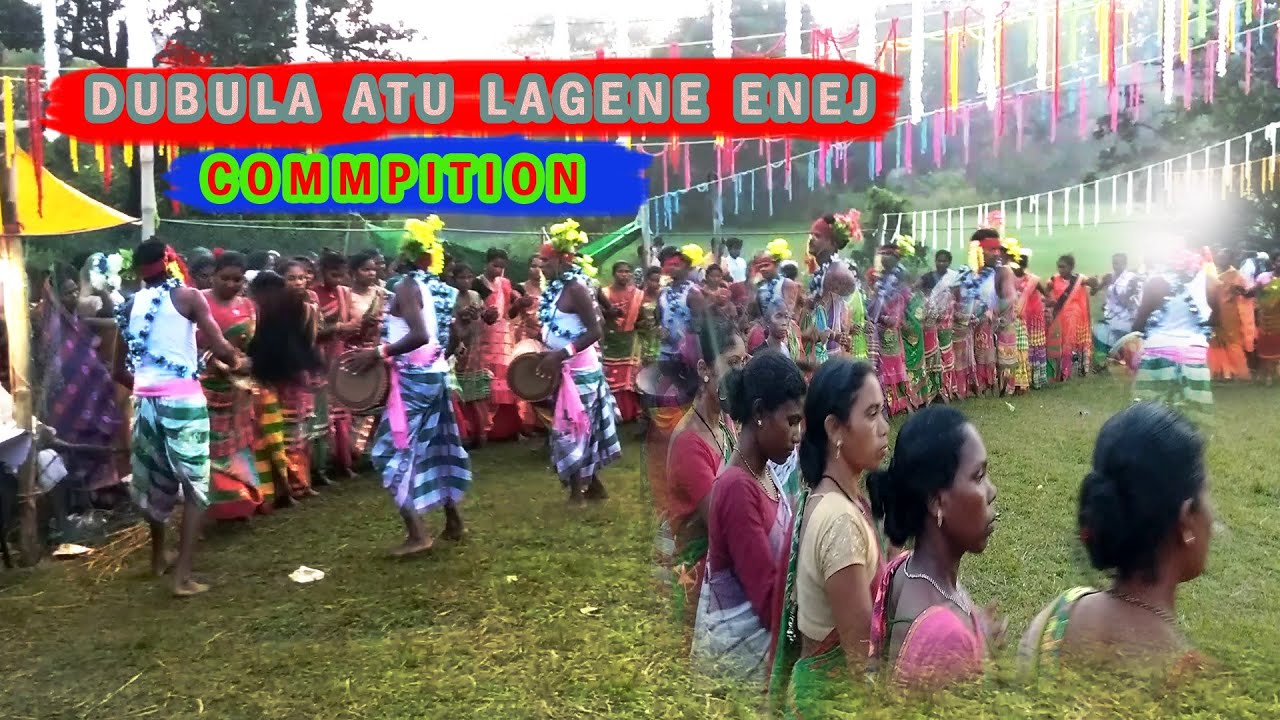 Dubula lagene enej commpition||Evergreen Traditional santali song||New ...