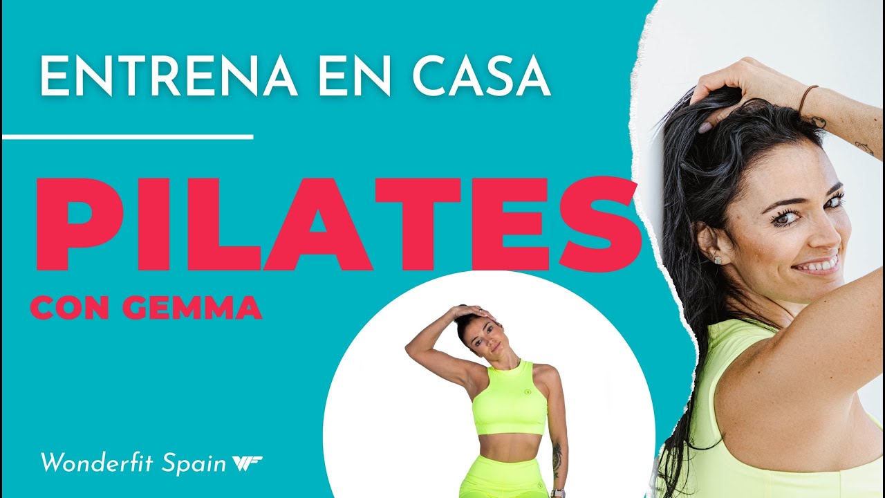 PILATES DE GEMMA @WONDERFITSPAIN - YouTube