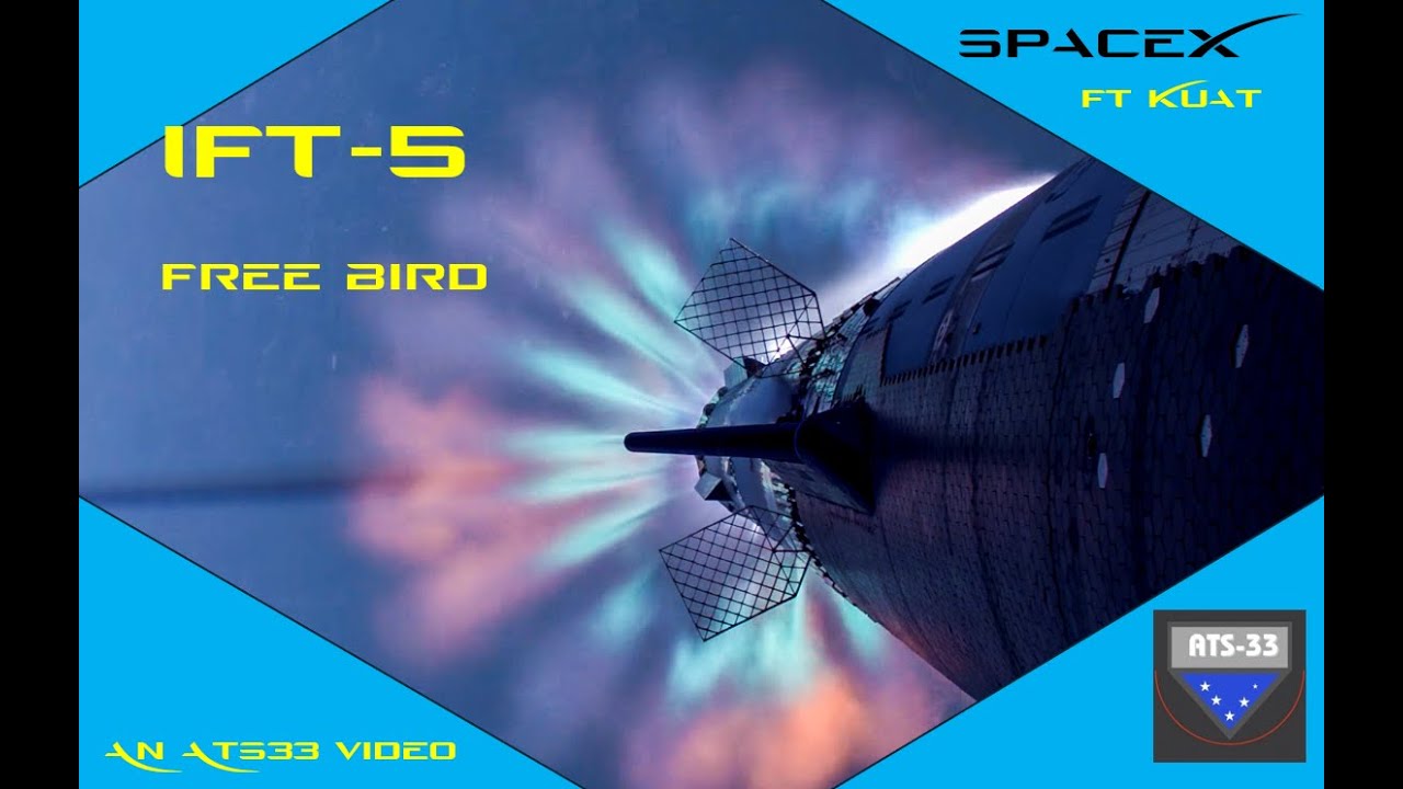 IFT-5 | Free Bird | ft @imkuat - YouTube