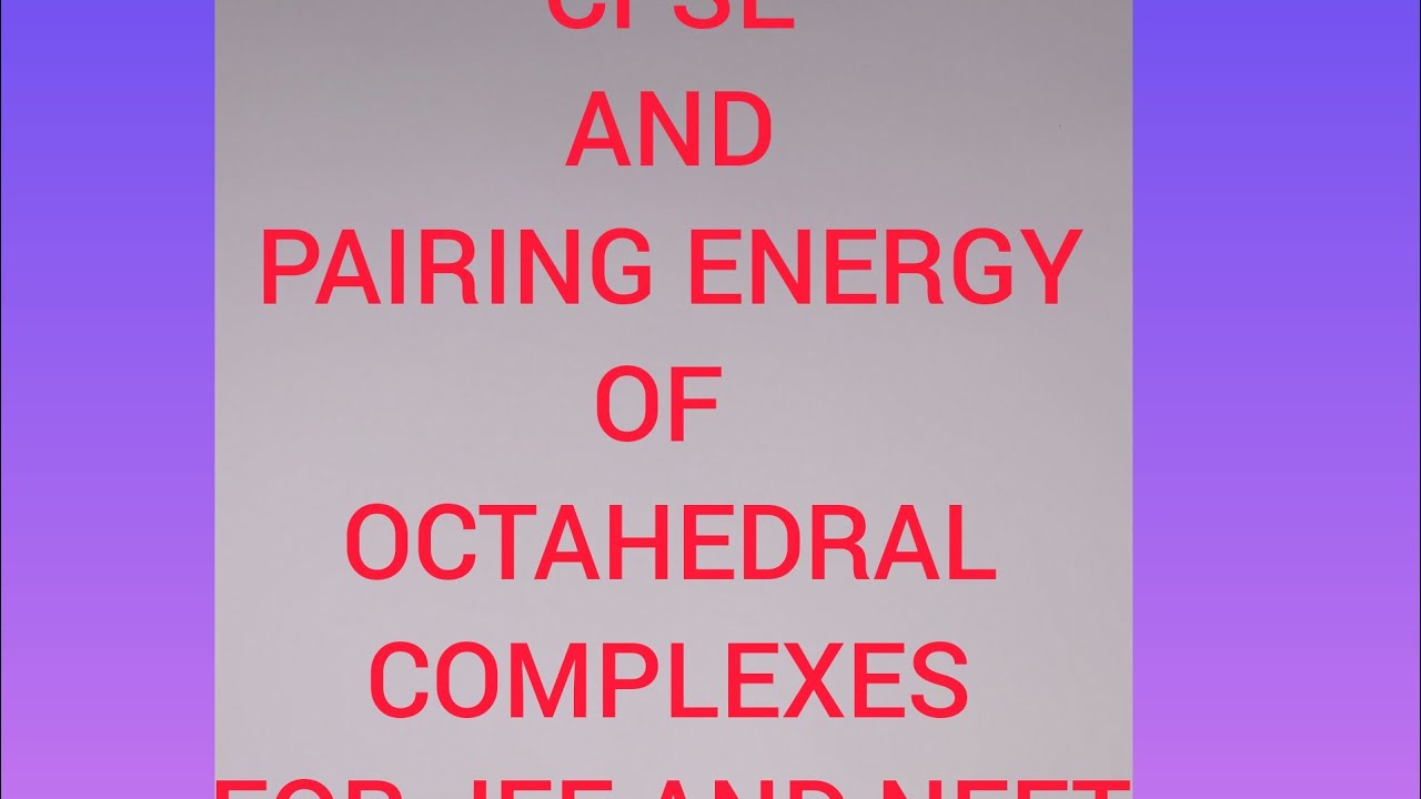 CFSE AND PAIRING ENERGY - YouTube