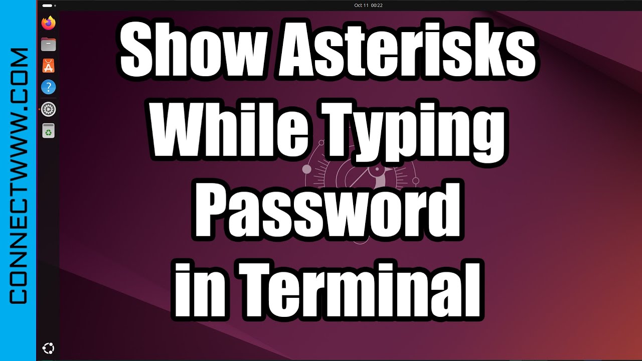 How to Show Asterisks While Typing Password in Ubuntu Terminal - YouTube