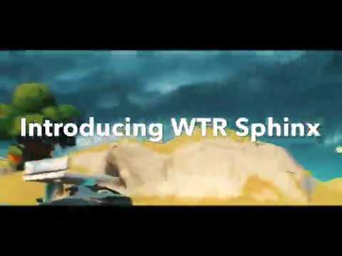 Introducing WTR Sphinx (Fortnite montage) - YouTube